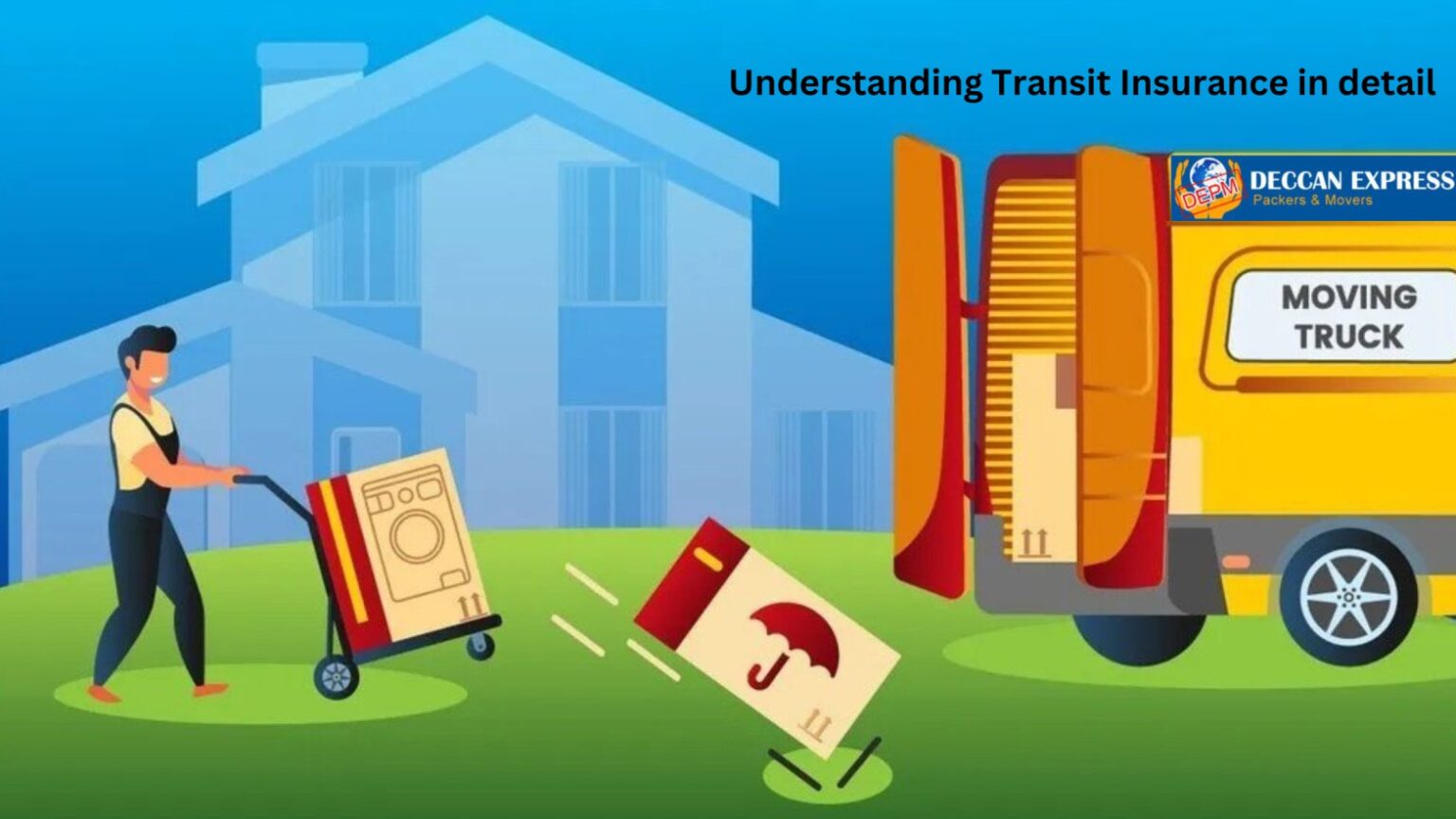 Understanding Transit Insurance in detail | Deccan Express - Packers ...